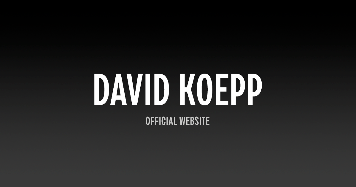 Home Page - David Koepp